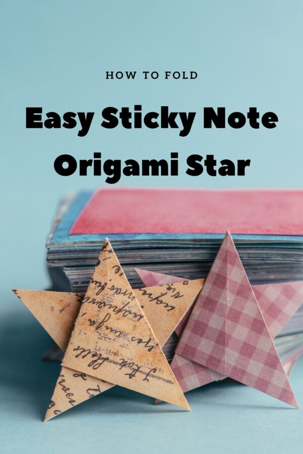 Easy Sticky Note Origami Star - Origami OK